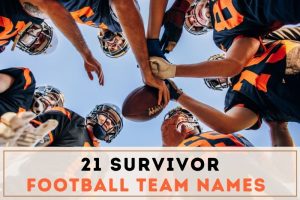 Game On: 21 Awesome Survivor Football Team Names! - Fearless Names