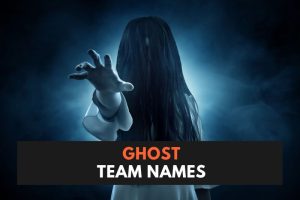 101 Spooky Ghost Team Names for Hauntingly Good Fun - Fearless Names